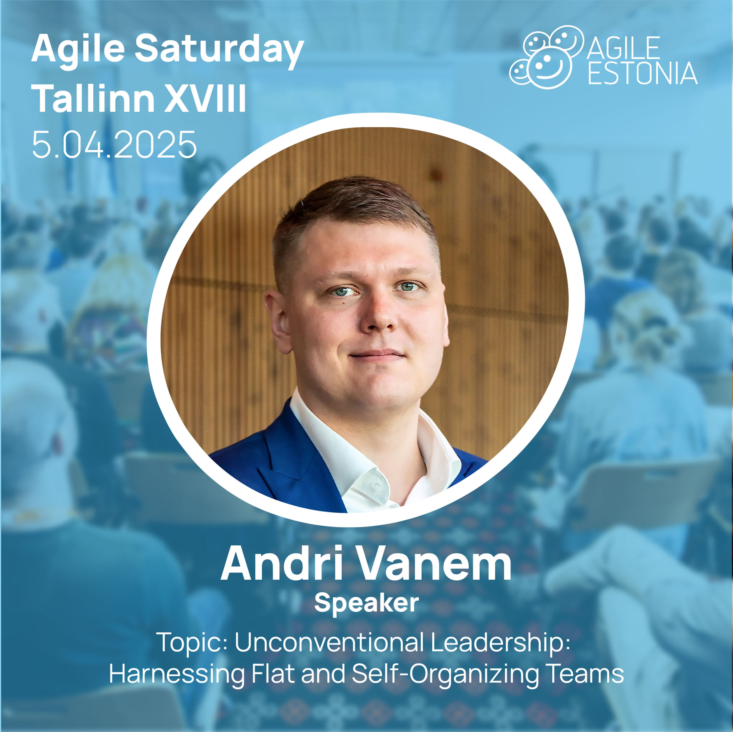 Andri Vanem | Speaker | Agile Saturday Tallinn XVIII - agile.ee