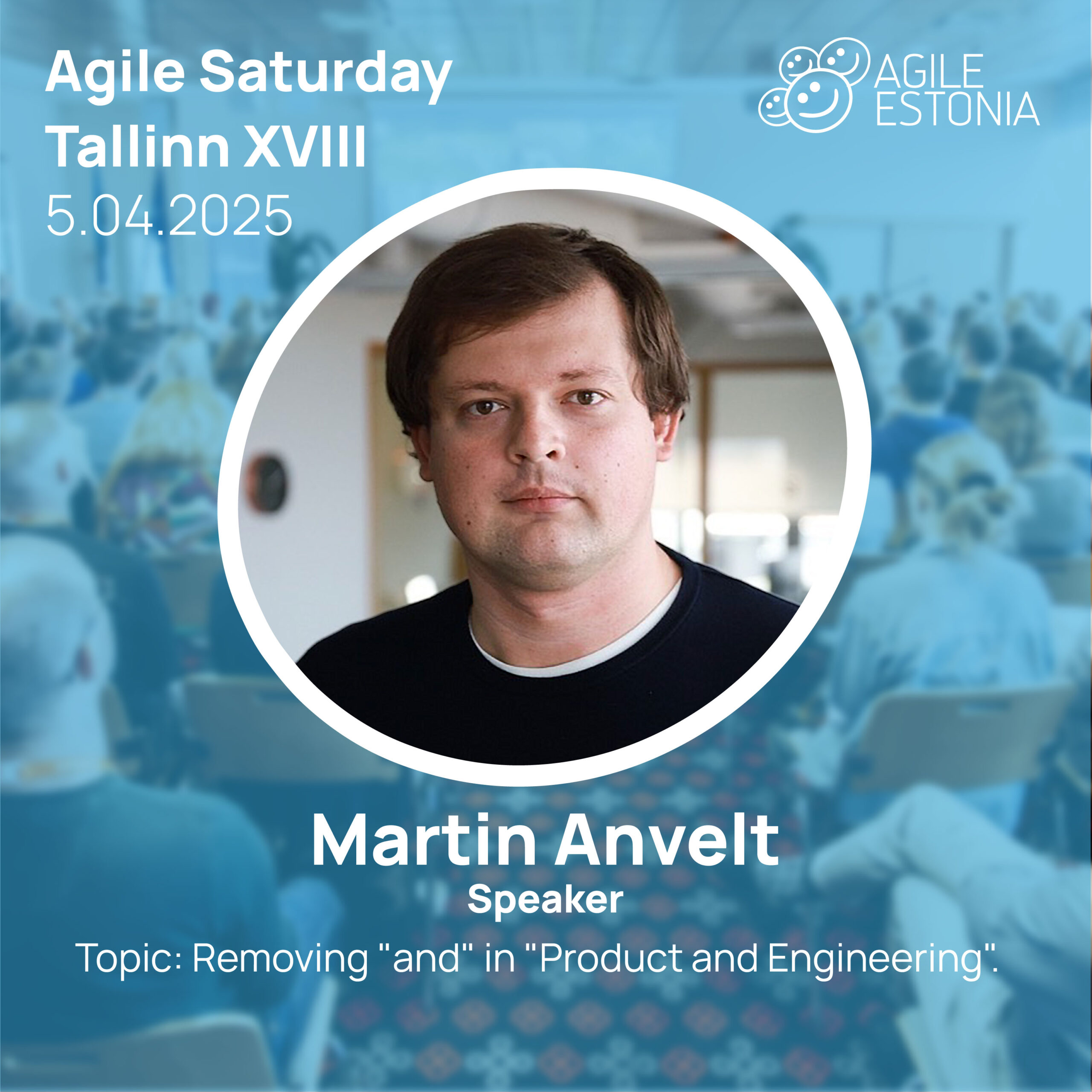 Martin Anvelt | speaker - agile.ee